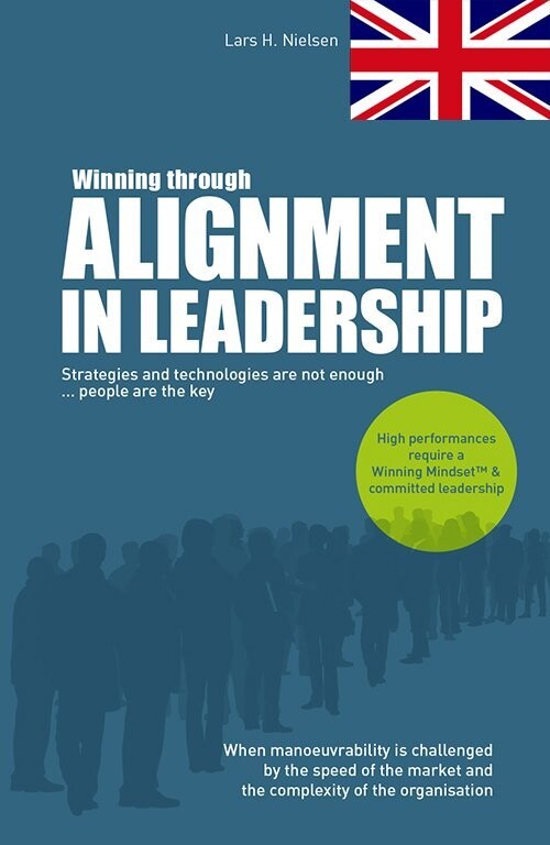Winning Through Alignment In Leadership af Lars H. Nielsen - English ...