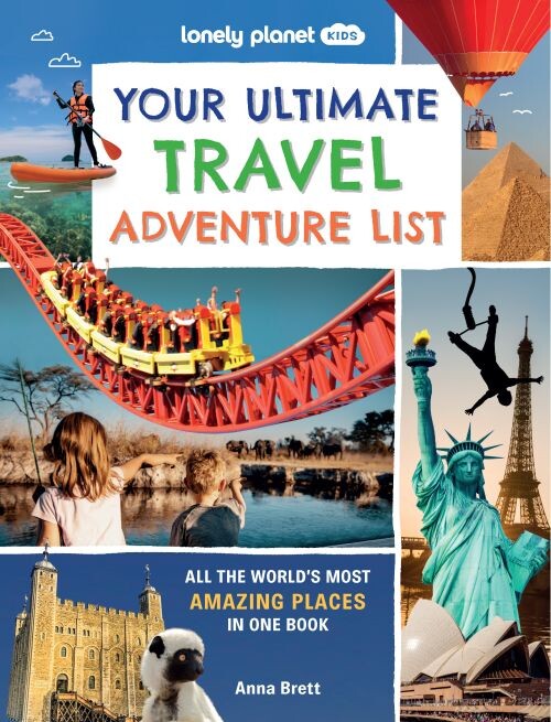 Your Ultimate Travel Adventure List - Lonely Planet Kids - English Book ...